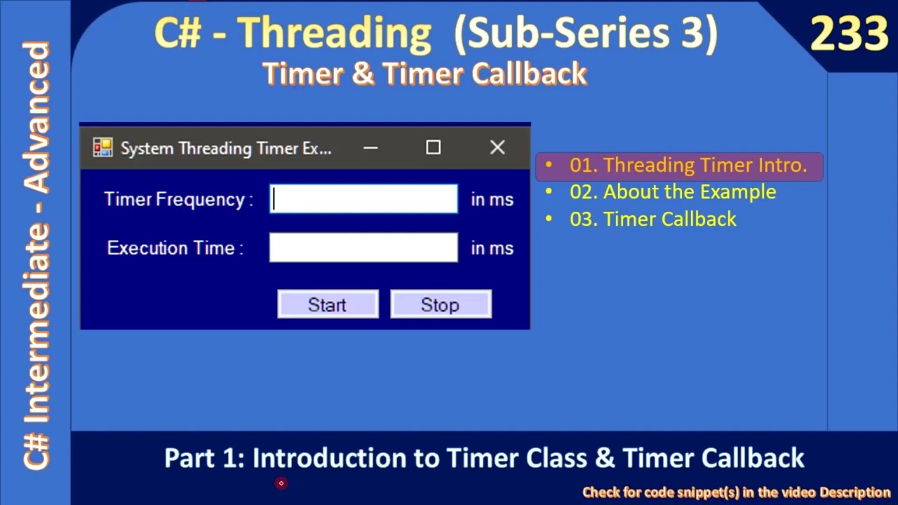Thread Timer | Part 1 - Introuction to Thread Timer Class | C# Advanced #233