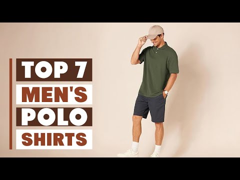 Discover the 7 Best Men's Polo Shirts of the Year