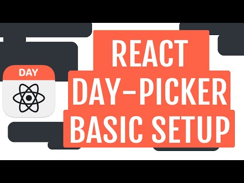 React Day-Picker Basic Setup