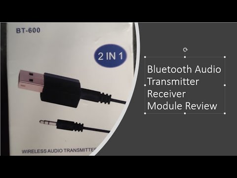 ET#20. BT600 (Mono) Bluetooth Transmitter Receiver Module Review Tx Rx Wired Headphone Hack 2in1