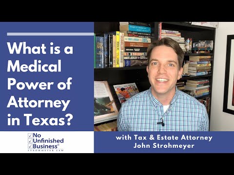 What is a Medical Power of Attorney?