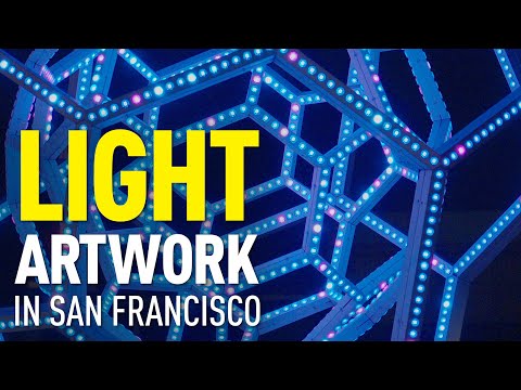 Art After Dark: San Francisco Artwork That Lights Up