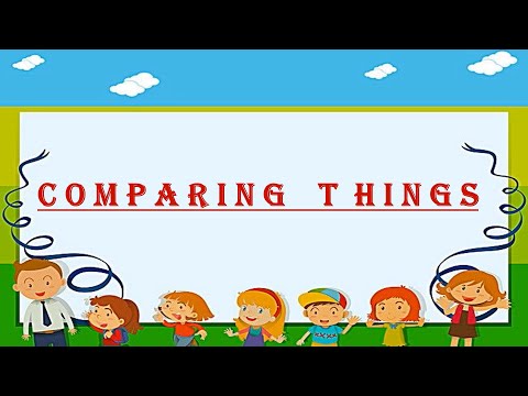 Comparative and Superlative Discussions and Example for Grade 2 students with Additional Quiz