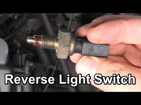 Reverse Light Switch - Removal and Testing