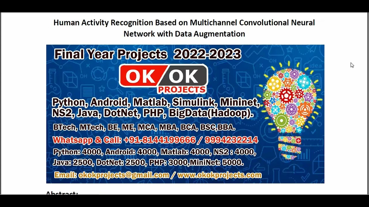 Human Activity Recognition Based on Multichannel Convolutional Neural Network With Data Augmentation