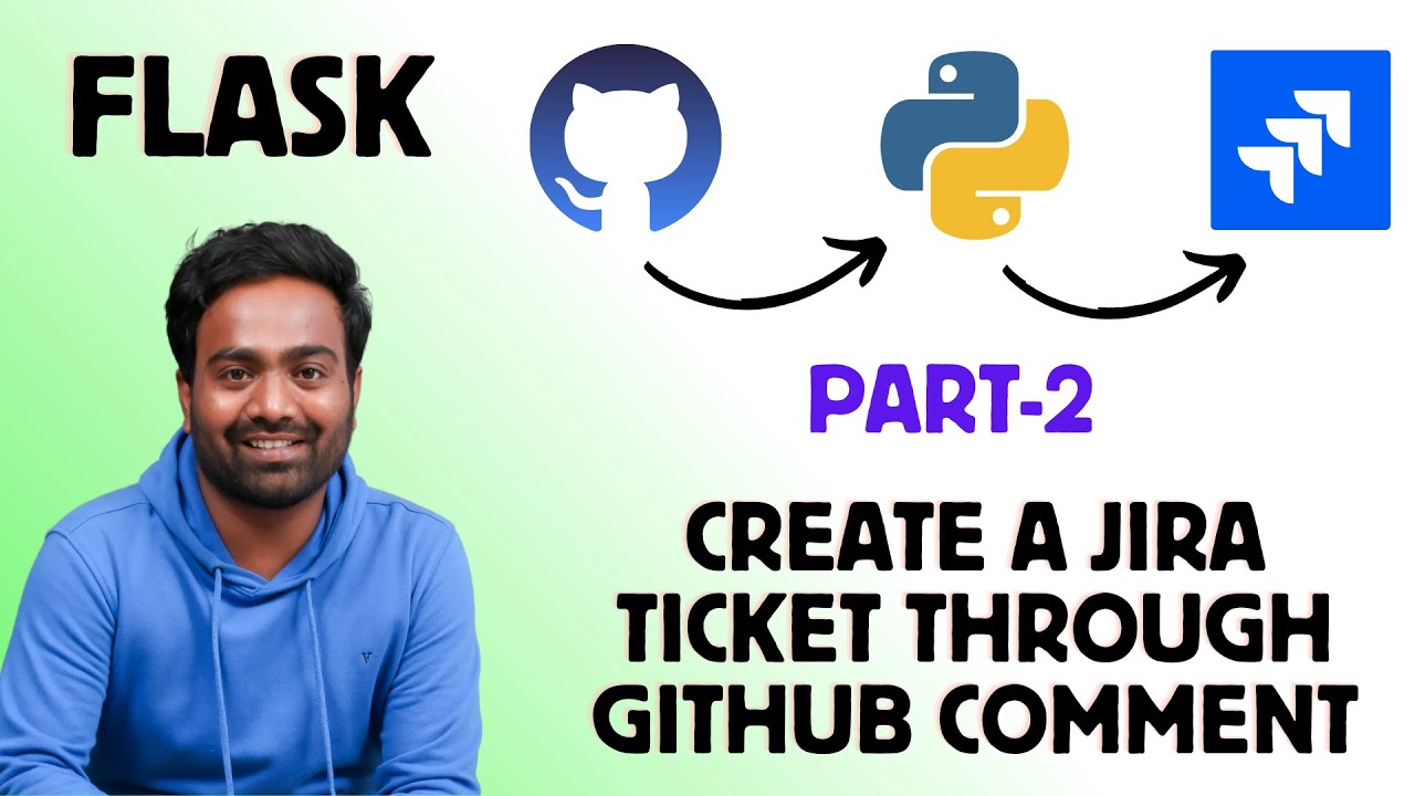 Integrating Github And Jira With Python Flask A Comprehensive Guide