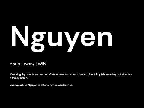 How to Pronounce Nguyen