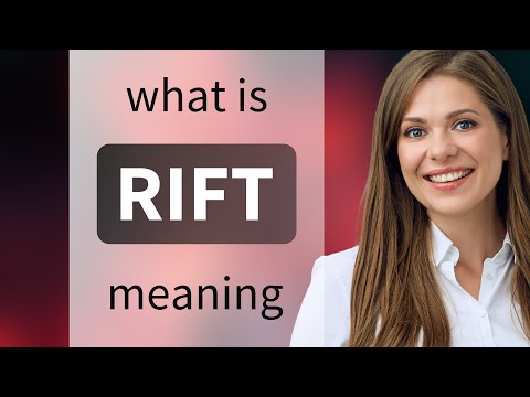 Rift | meaning of RIFT