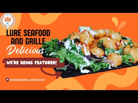 Get Hooked At Lure Seafood and Grille