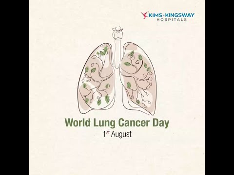 World Lung Cancer Day | KIMS Kingsway Hospitals