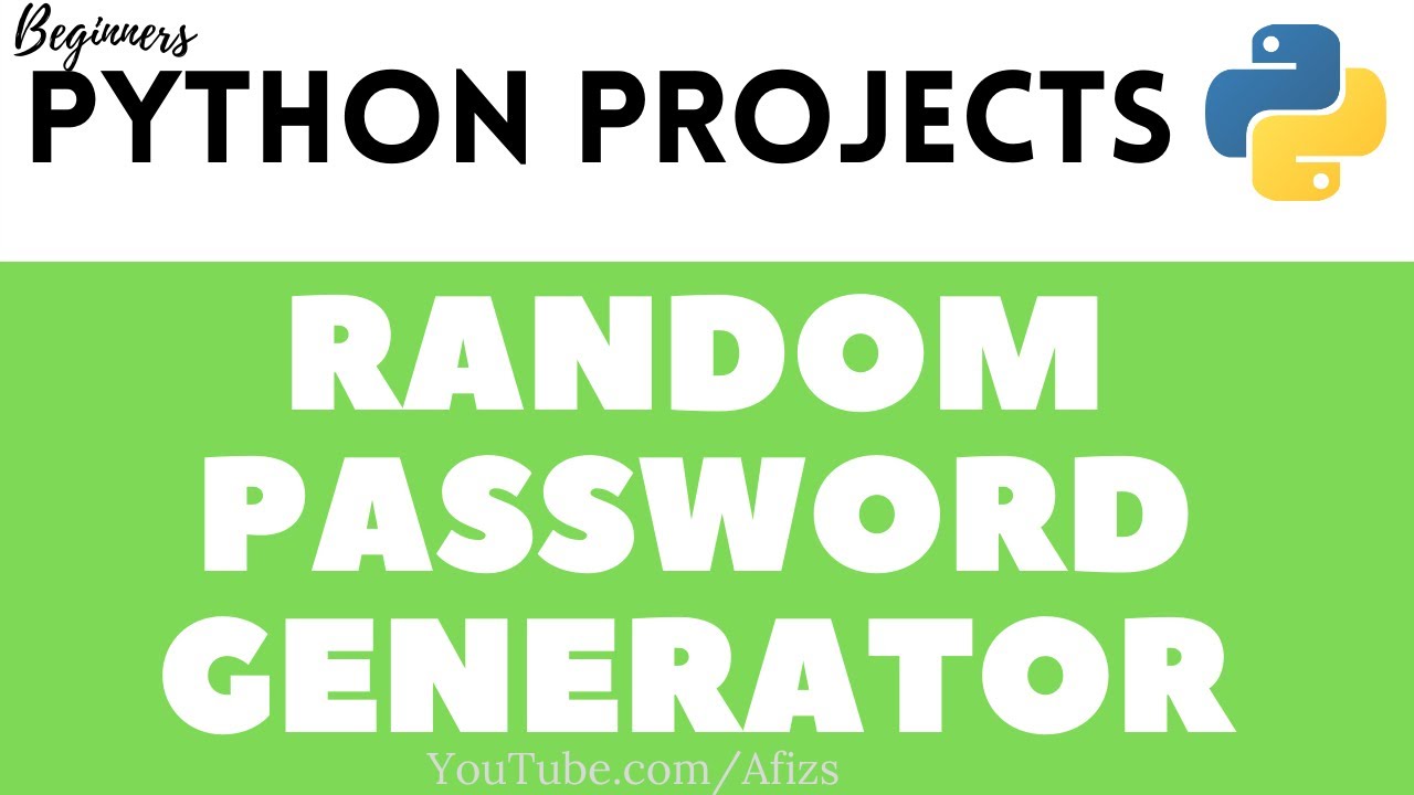 Python Projects - 5: Random Password Generator
