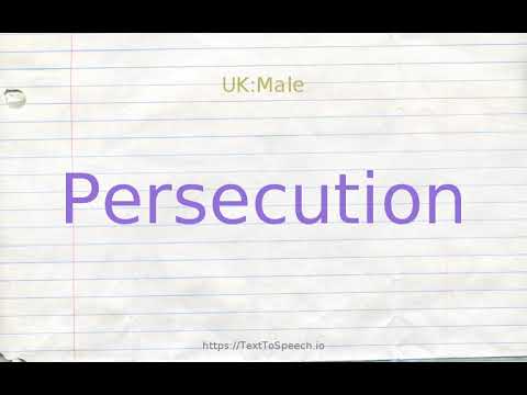 How to pronounce persecution