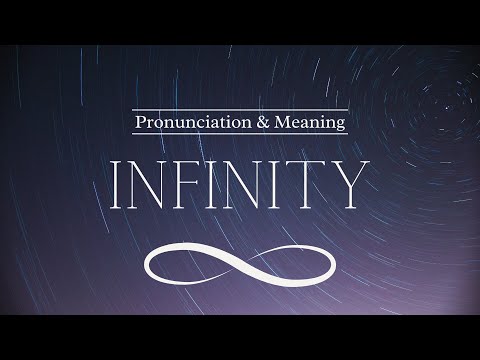 How to Pronounce: Infinity | Pronunciation & Meaning (British English)