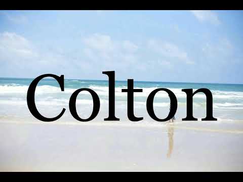 How To Pronounce Colton🌈🌈🌈🌈🌈🌈Pronunciation Of Colton