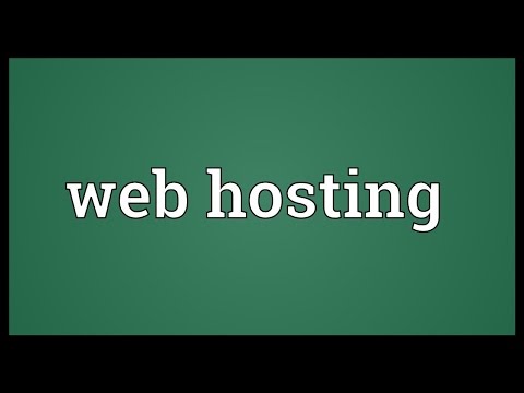 Web hosting Meaning