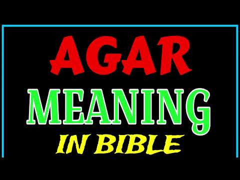 AGAR Name Meaning In Bible | AGAR meaning in English | AGAR name meaning In Bible