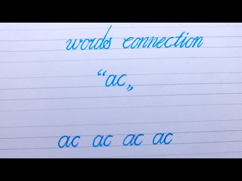 ac - words connection in cursive handwriting | English handwriting practice for beginners
