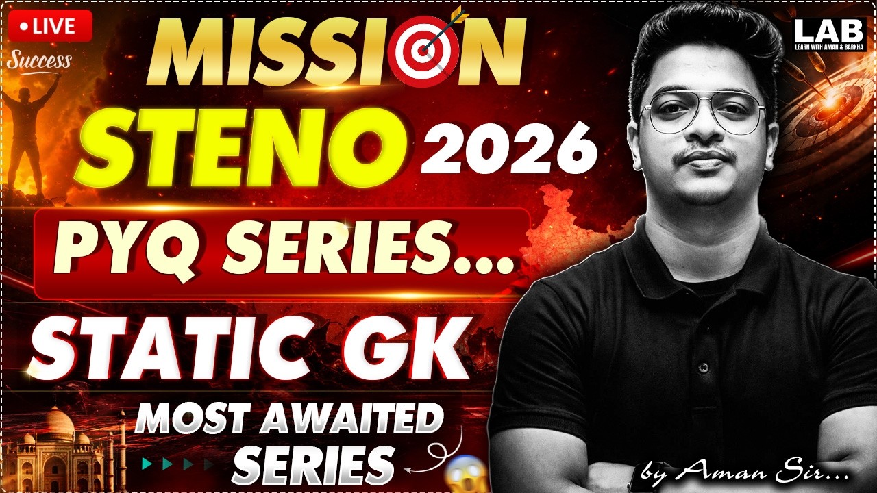 SSC STENO 2026: PYQ Series Static GK  | Finally, The Most Awaited Series is HERE! 🔥By Aman Sir #ssc