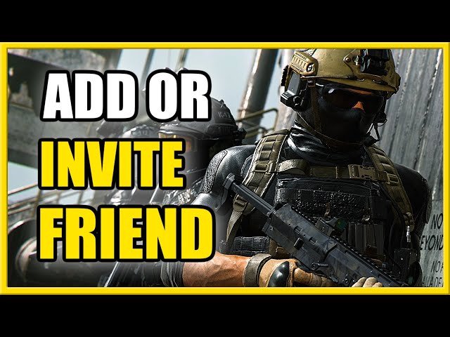 Modern Warfare 2: How to add friends on Modern Warfare 2 and Warzone 2