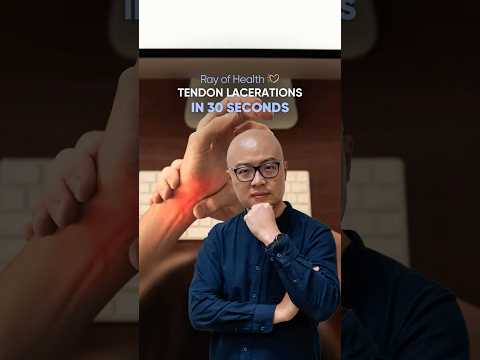 Understanding Tendon Lacerations!