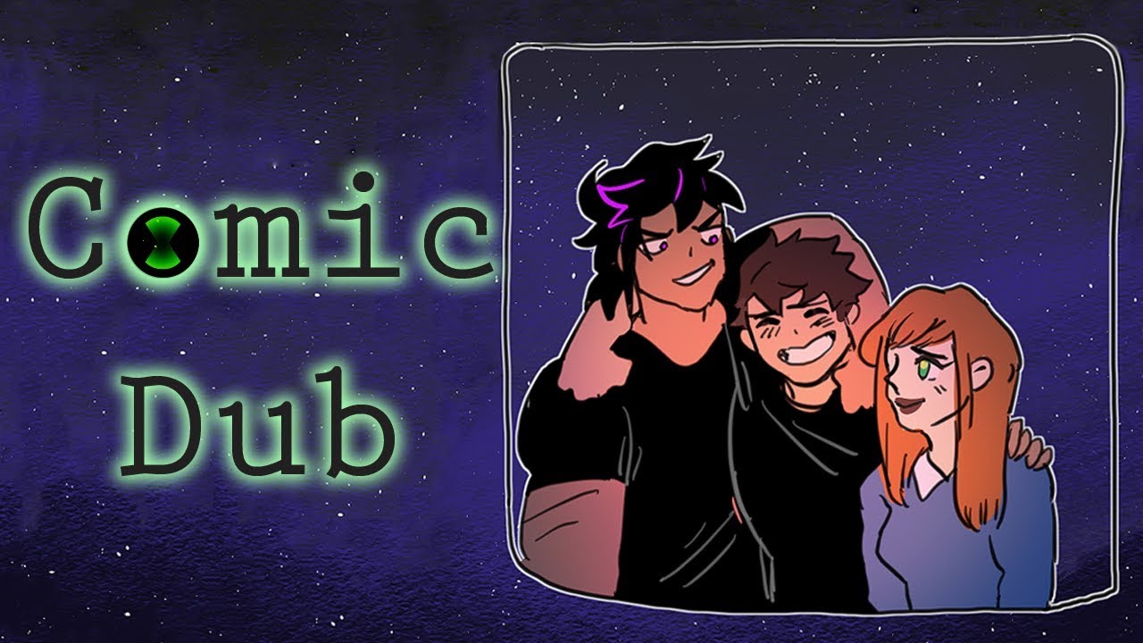 Important (Ben 10: Alien Force Comic Dub)