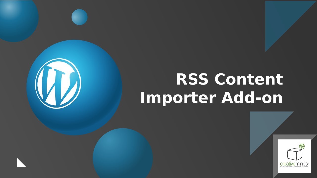 RSS Content Importer Add-on | WordPress