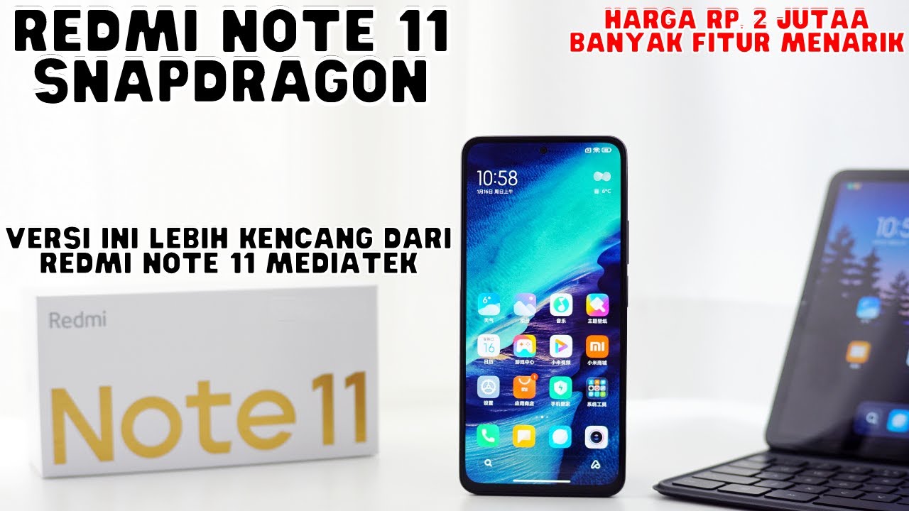 LEBIH KENCENG DARI MEDIATEK! REDMI NOTE 11 SERIES VERSI GLOBAL BAWA CHIP SNAPDRAGON | HARGA SPEKNYA