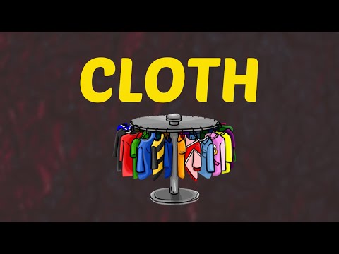 What Does CLOTH Means || Meanings And Definitions With Example in ENGLISH