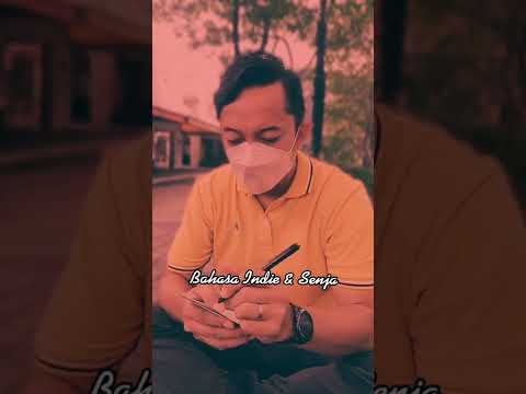 Bahasa Indie & Senja, Part 1 #indie #senja