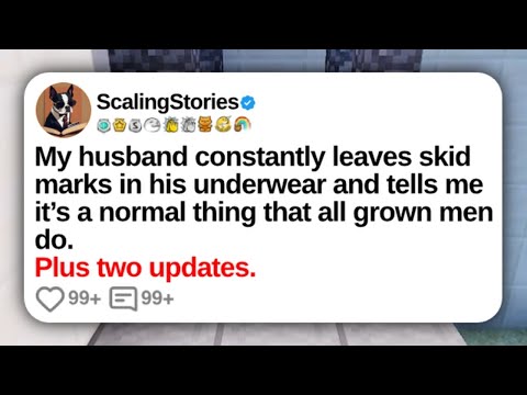 My Husband Constantly Leaves Skid Marks in His Underwear and Tells Me It’s... | Reddit Updates