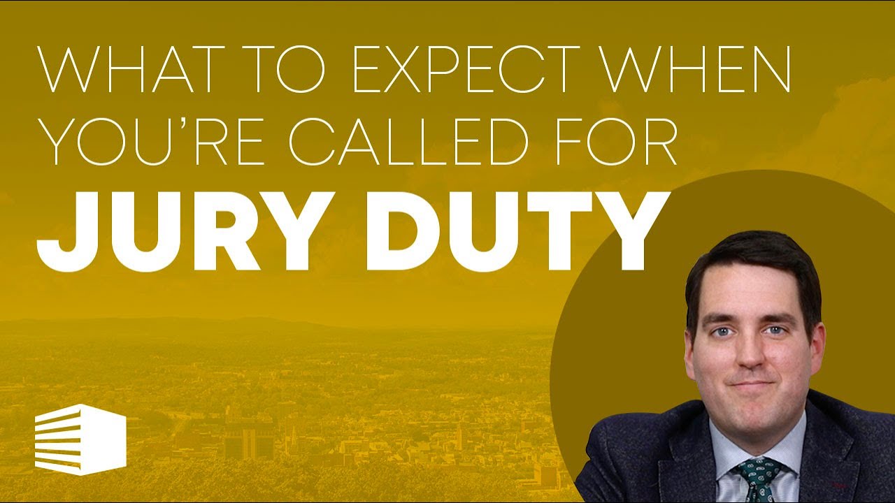 What to Expect When You're Called for Jury Duty