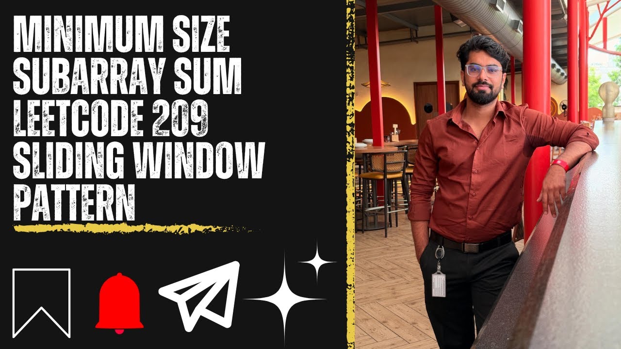 Minimum Size Subarray Sum Leetcode | Sliding Window | DSA | coding Question #codinginterview