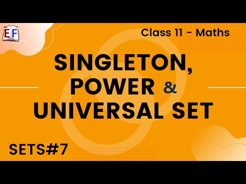L7 : Singleton, Power and Universal set - SETS, Mathematics, Class 11 ...