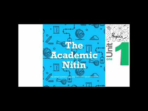 Physics unit 1.1