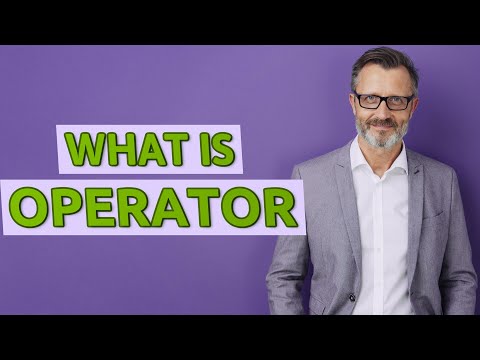 Operator | Meaning of operator