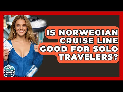Is Norwegian Cruise Line Good For Solo Travelers? - The Rail and Cruise Experts