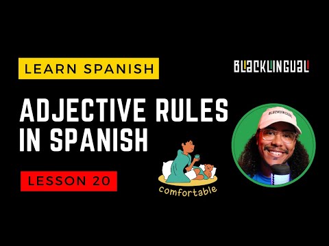 How do adjectives work in Spanish 🤔 The rules for Spanish adjectives