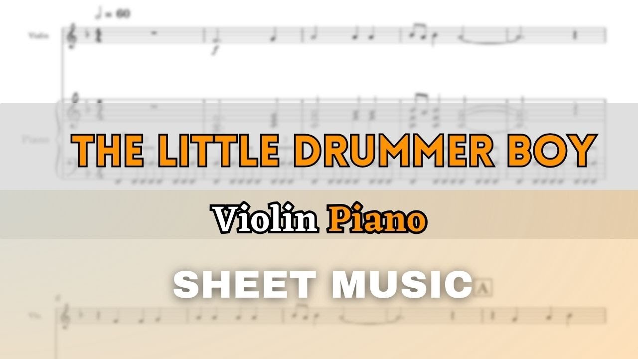 The Little Drummer Boy | Violin and Piano (Sheet Music/Full Score)
