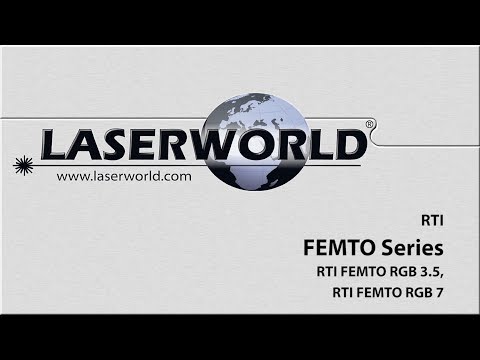 RTI FEMTO Series - RTI FEMTO RGB 3.5 - RTI FEMTO RGB 7 | Laserworld