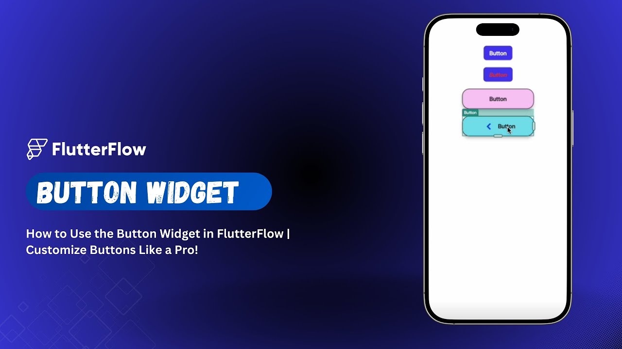 How to Use the Button Widget in FlutterFlow | Customize Buttons Like a Pro!