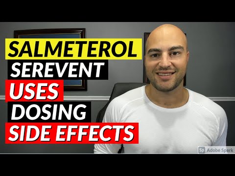 Salmeterol (Serevent) - Pharmacist Review - Uses, Dosing, Side Effects