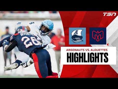 CFL WEEK 1: Toronto Argonauts vs. Montreal Alouettes | FULL HIGHLIGHTS