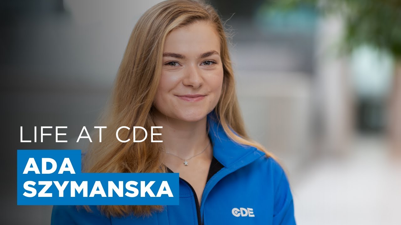 Life at CDE - Ada Szymanska - Laboratory Process Engineer