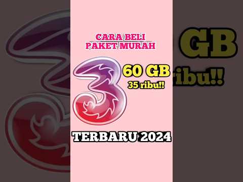 Cara Beli Paket Murah Tri Terbaru 2024