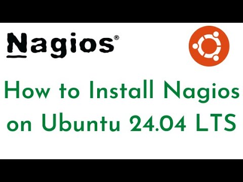How to install Nagios on Ubuntu 24.04 LTS | Configure Nagios on Ubuntu 24.04 LTS | Access Nagios Web