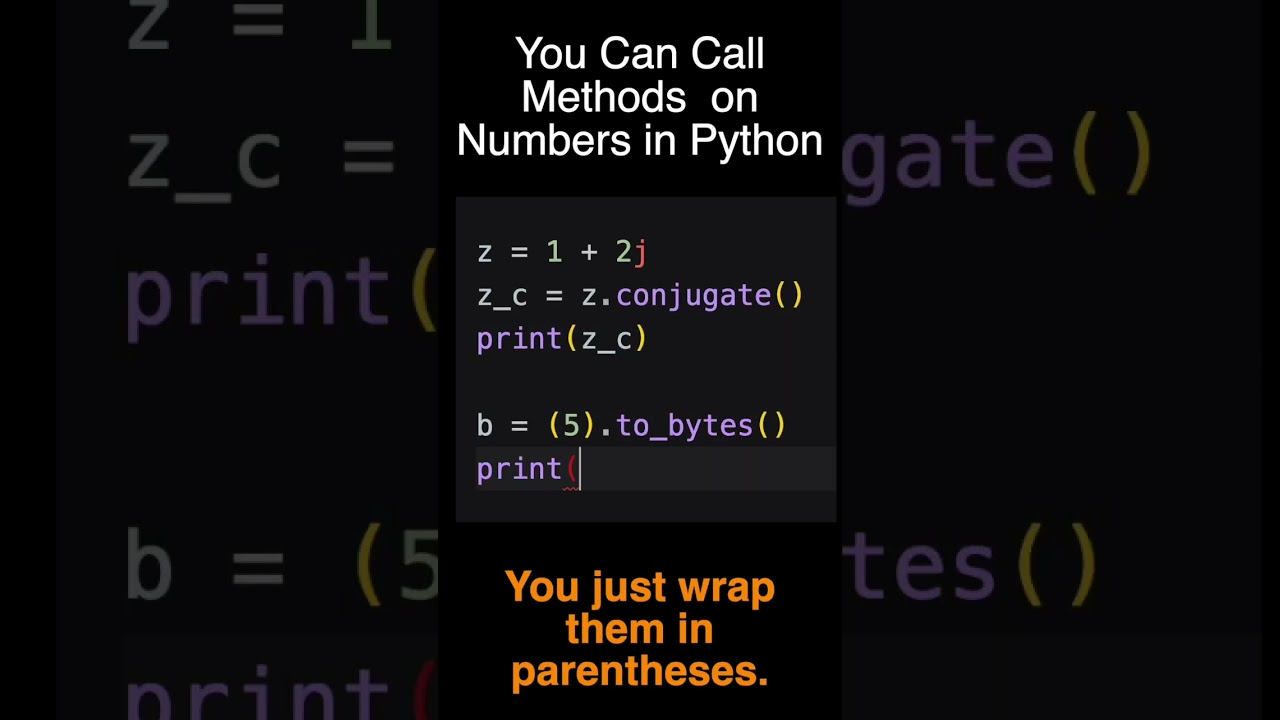 You Can Call Methods on Numbers in Python