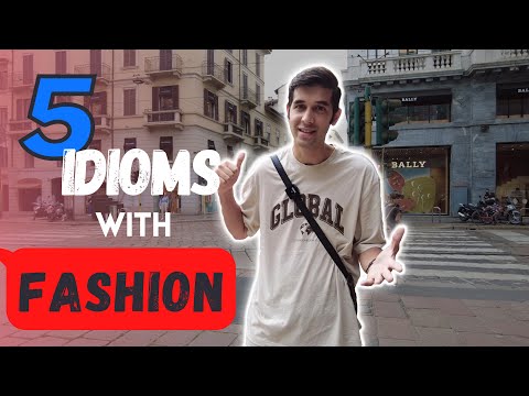 5 English idioms about fashion and clothing || English vocabulary in Milan's fashion district!
