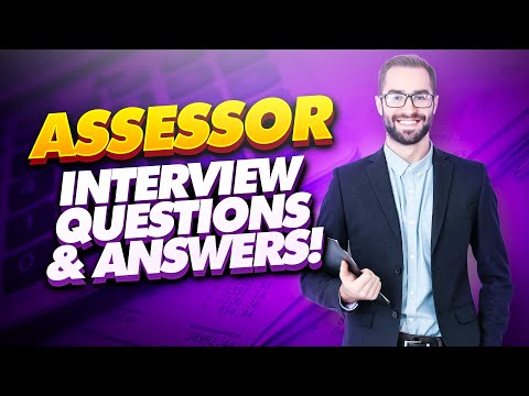 ASSESSOR Interview Questions And Answers! (How to become an Assessor!)