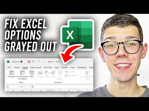 How To Fix Some Options Grayed Out In Excel - Full Guide