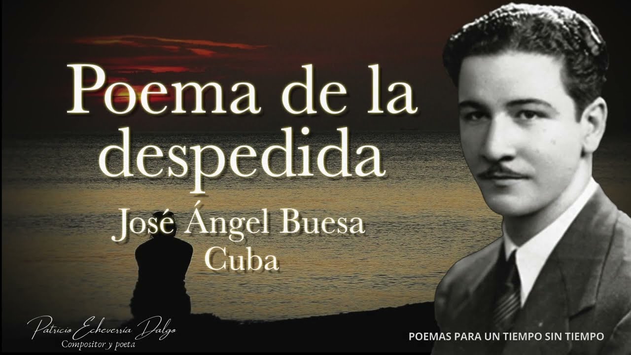 FAREWELL POEM by José Ángel Buesa
